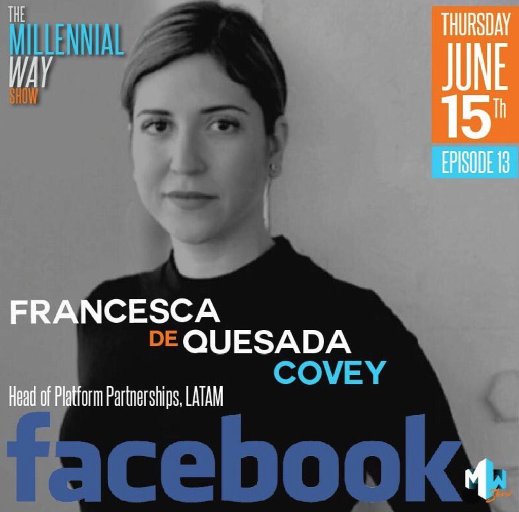 Francesca de Quesada, Head of Partnerships, Latin America for Facebook ...
