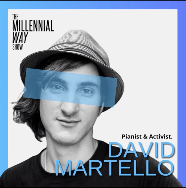 Davide Martello, The Piano Man in The Millennial Way Show – The ...